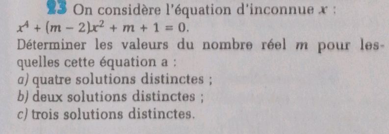 On considère l'équation d'inconnue x : $x^4