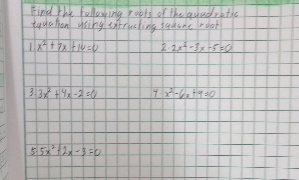 Find the following roots of the quadratic | StudyX