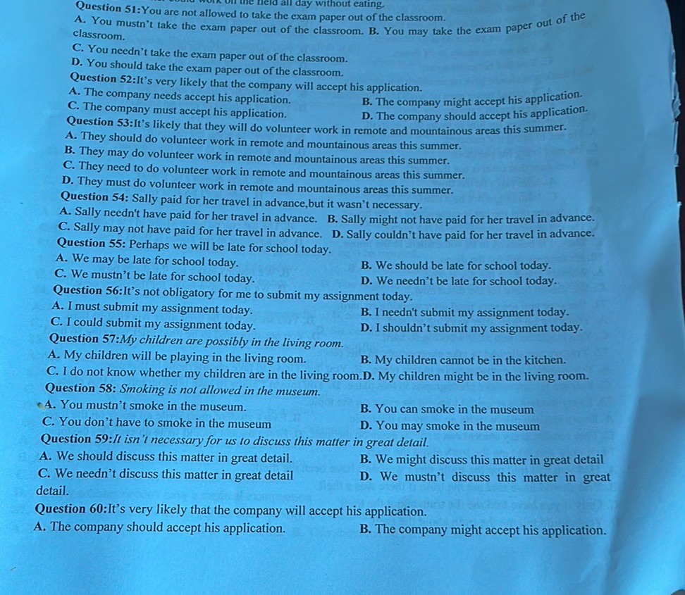 Question 51: You are not allowed to take the