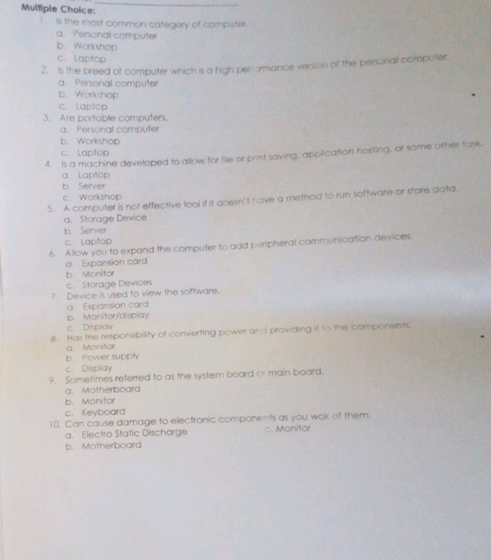 Multiple Choice: 1. Is the most common | StudyX