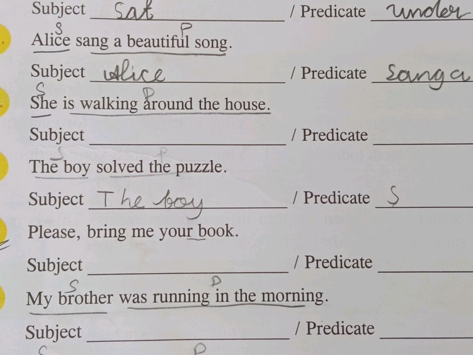 Subject ______ / Predicate under Alice sang | StudyX