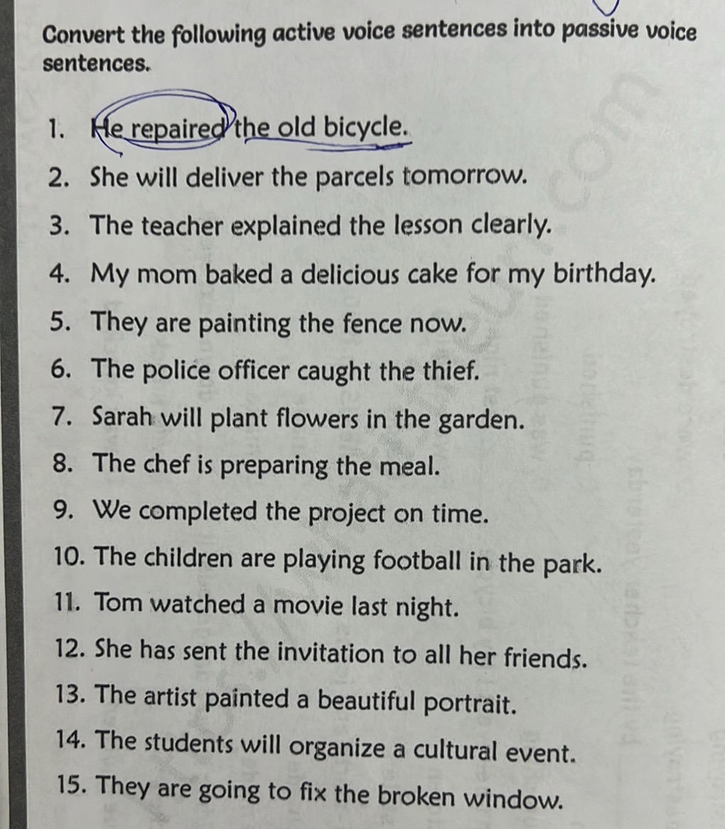 Convert the following active voice sentences | StudyX