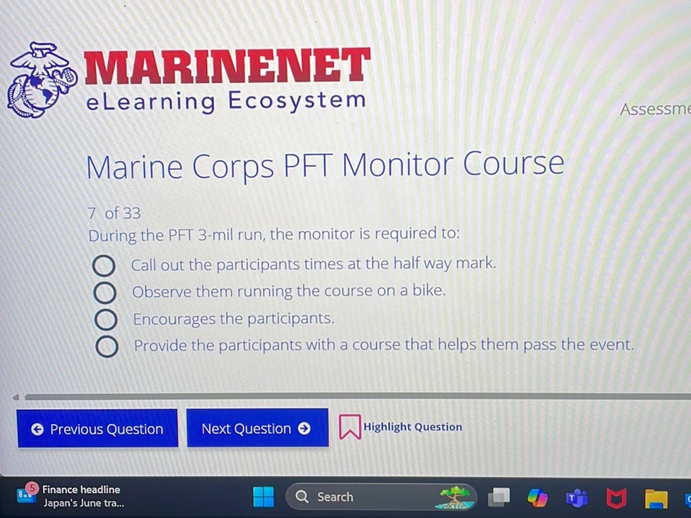 During the PFT 3-mil run, the monitor is
