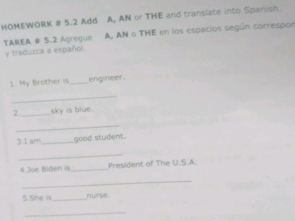 Add A, AN, or THE and translate into | StudyX
