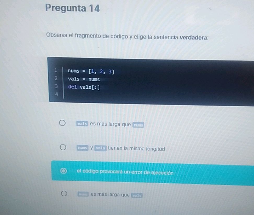 Pregunta 14 Observa el fragmento de código | StudyX