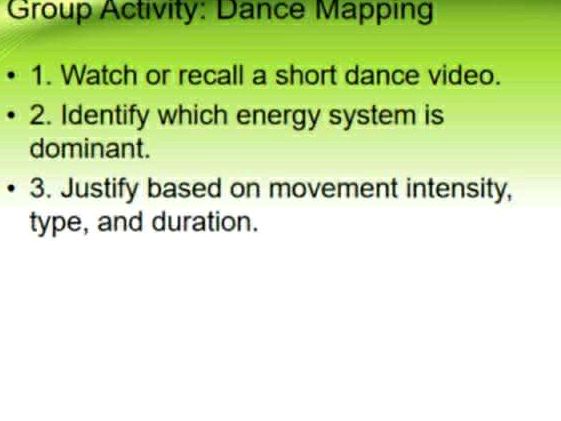 Group Activity: Dance Mapping 1. Watch or