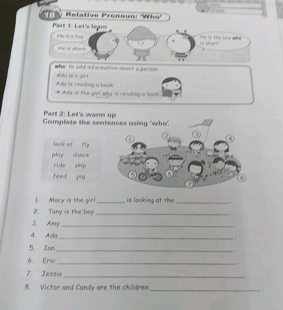 Part 2: Let's warm up Complete the sentences