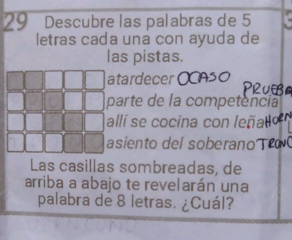 Descubre las palabras de 5 letras cada una
