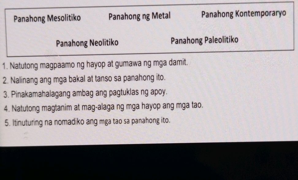 Panahong Mesolitiko Panahong ng Metal | StudyX