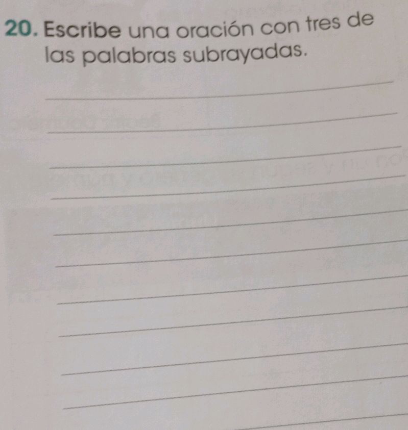 20. Escribe una oración con tres de las | StudyX