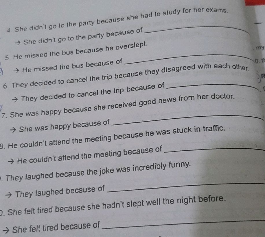 4. She didn't go to the party because she | StudyX