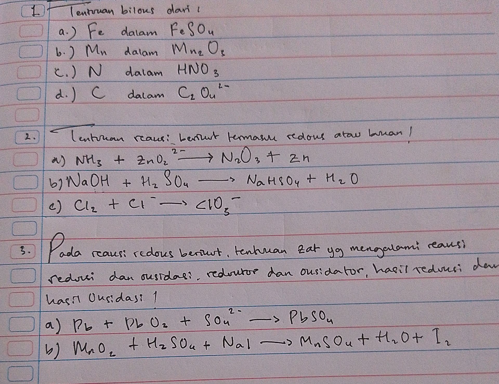 1. Tentukan biloks dari: a.) Fe dalam | StudyX