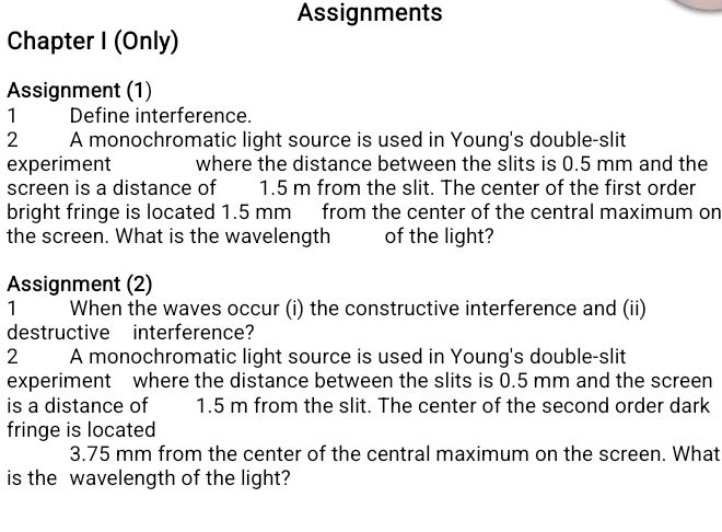1 Define interference. 2 A monochromatic | StudyX