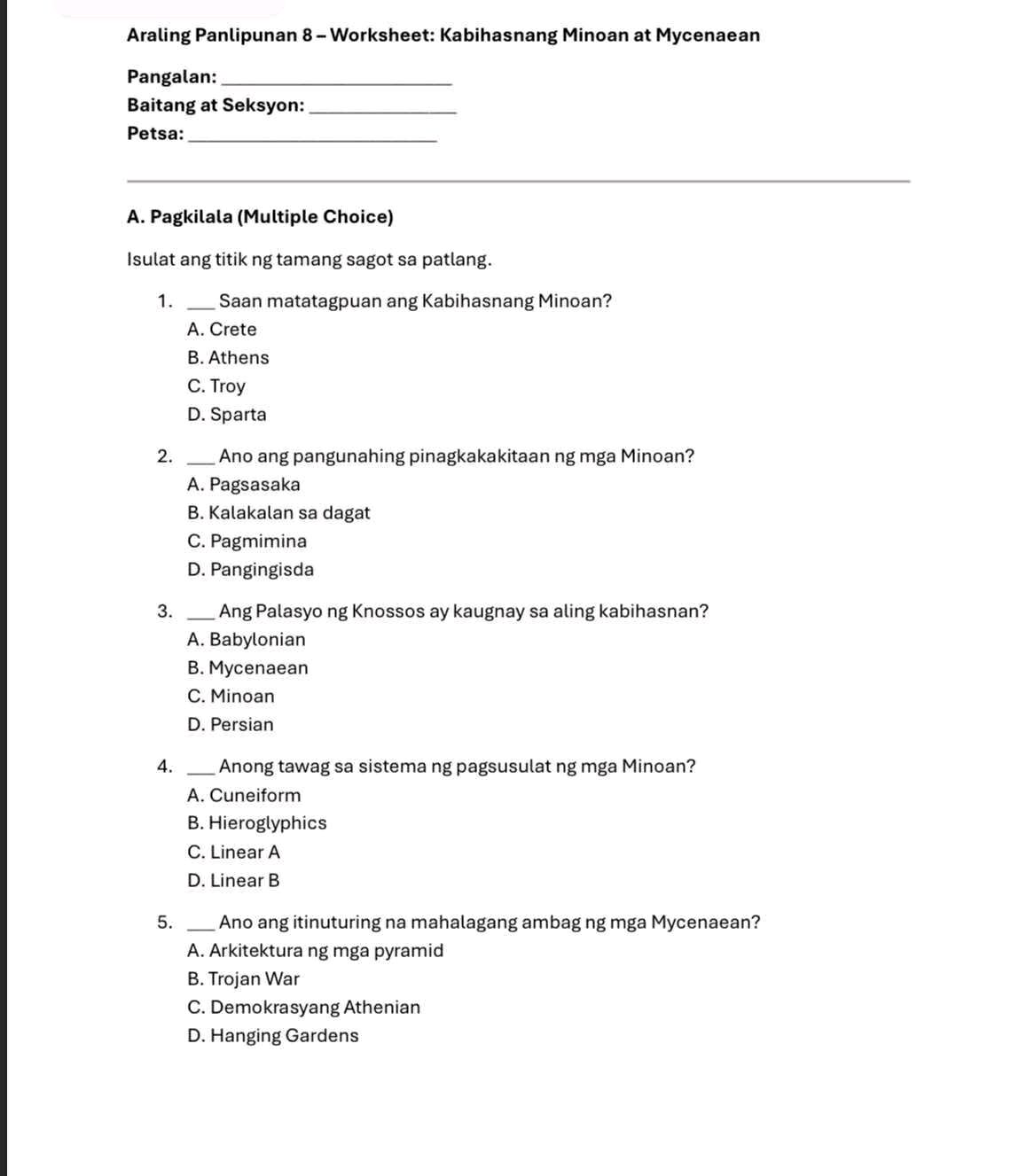 1. Saan matatagpuan ang Kabihasnang Minoan? | StudyX