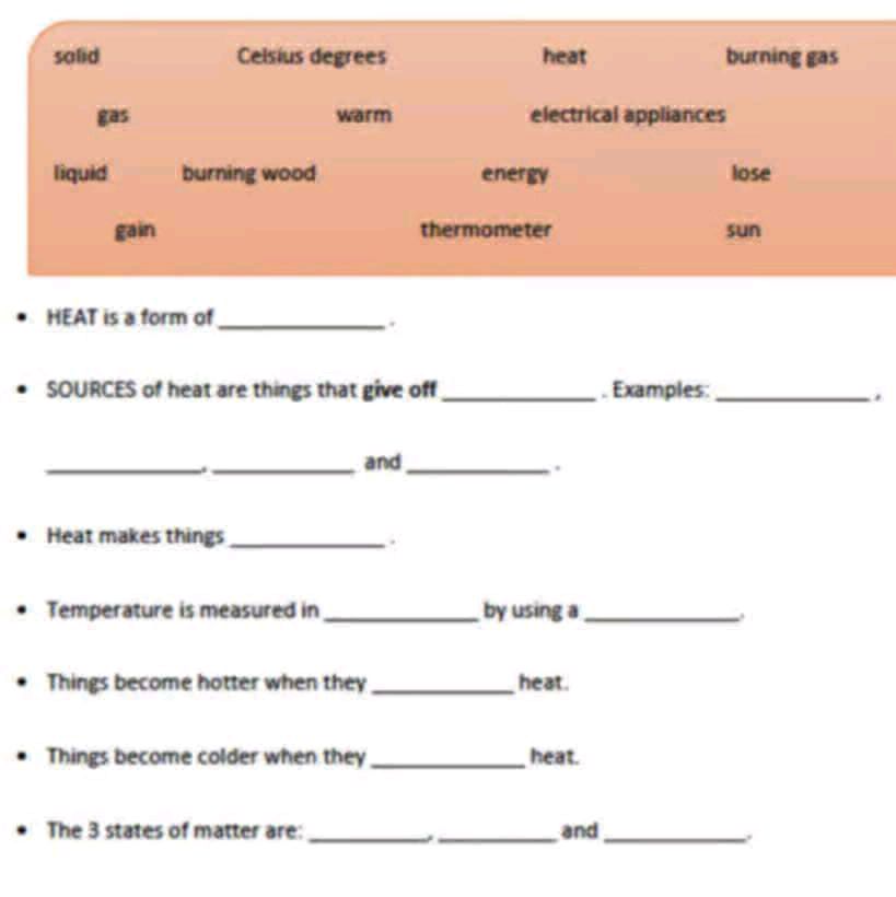 HEAT is a form of ____. SOURCES of heat are | StudyX