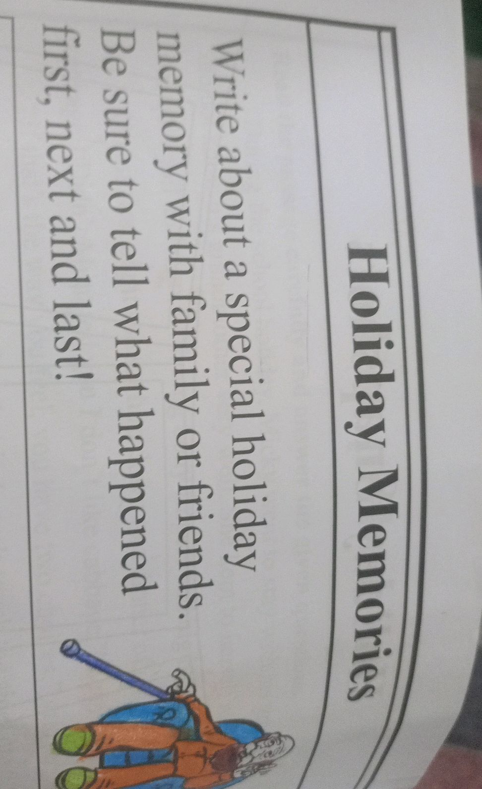 Write about a special holiday memory with | StudyX