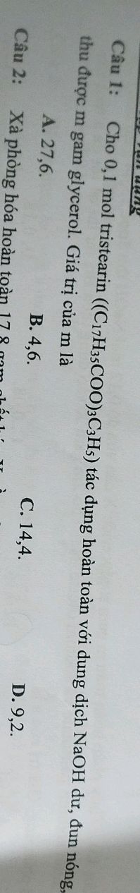 Câu 1: Cho 0,1 mol tristearin | StudyX
