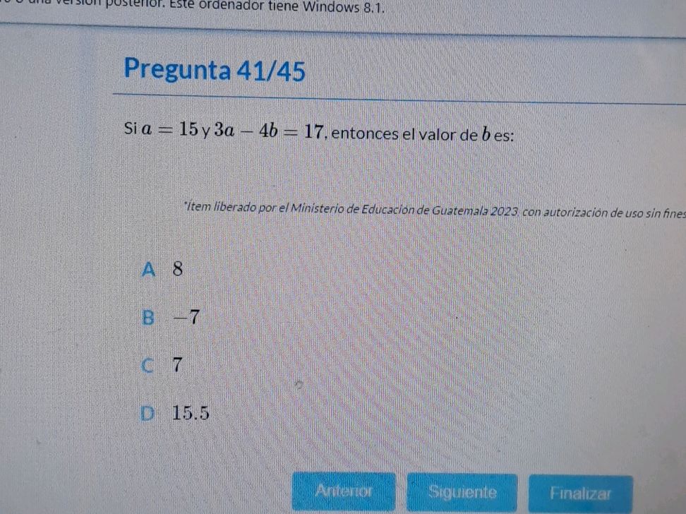 Si $a = 15$ y $3a - 4b = 17$, entonces el | StudyX