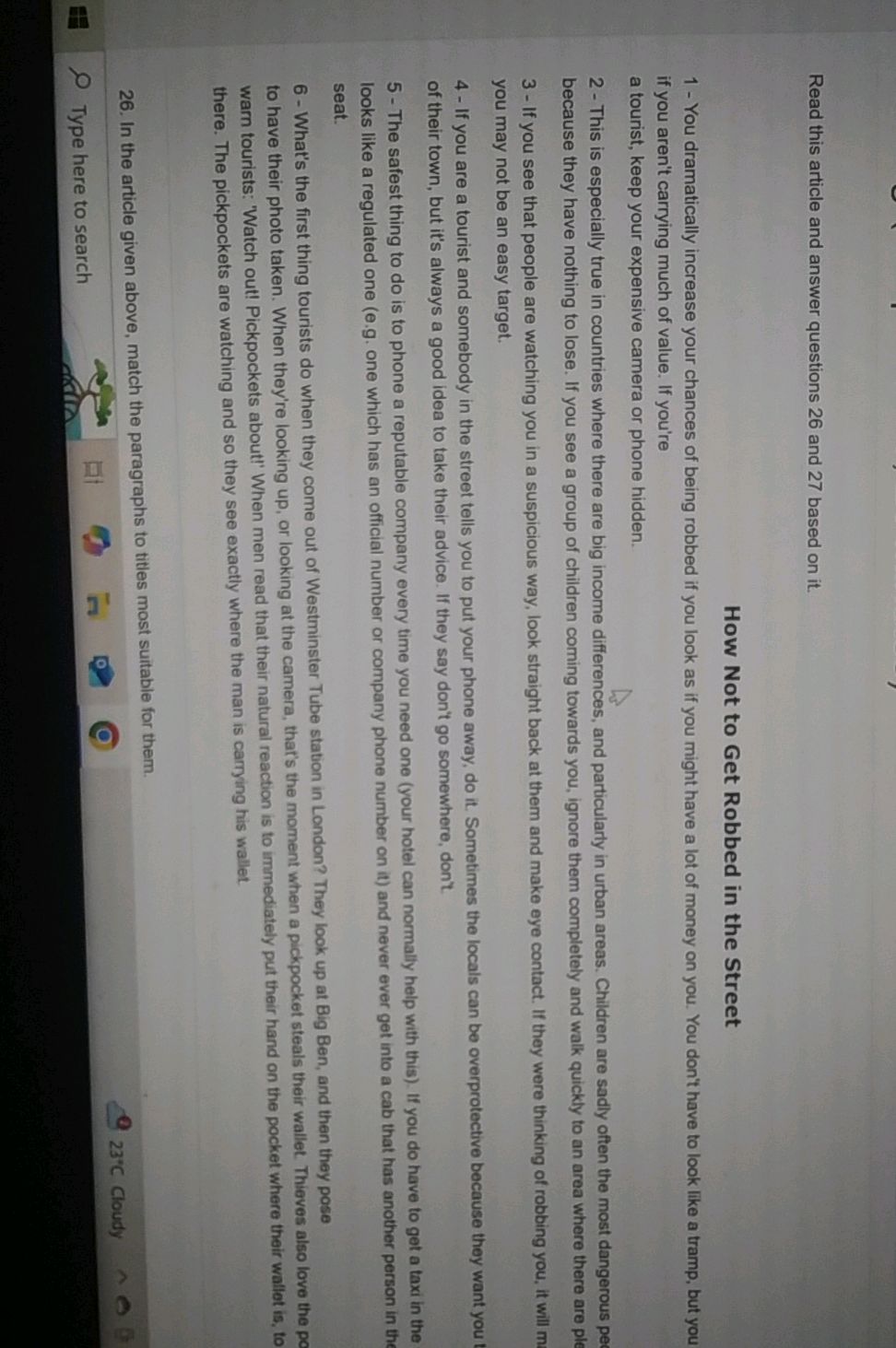 26. In the article given above, match the | StudyX