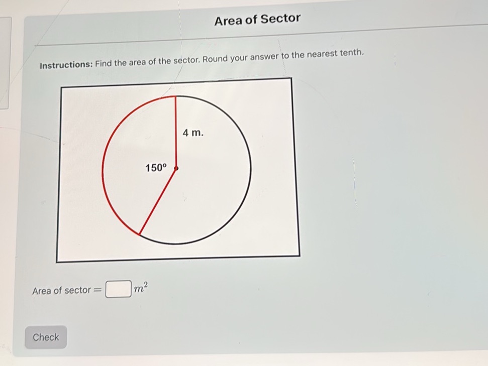 Find the area of the sector. Round your