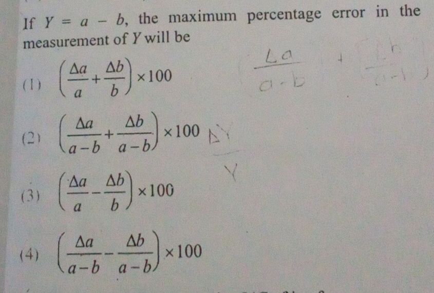 If $Y = a - b$, the maximum percentage error