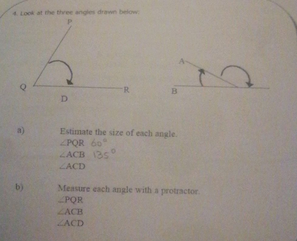 4. Look at the three angles drawn below: a) | StudyX