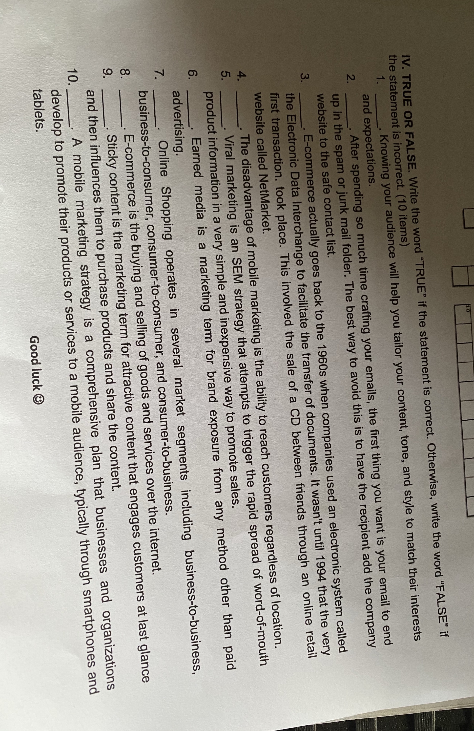 IV. TRUE OR FALSE. Write the word "TRUE" if | StudyX