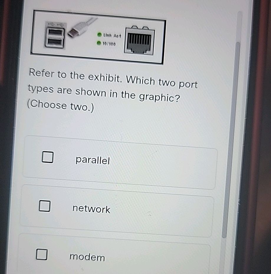 Refer to the exhibit. Which two port types | StudyX