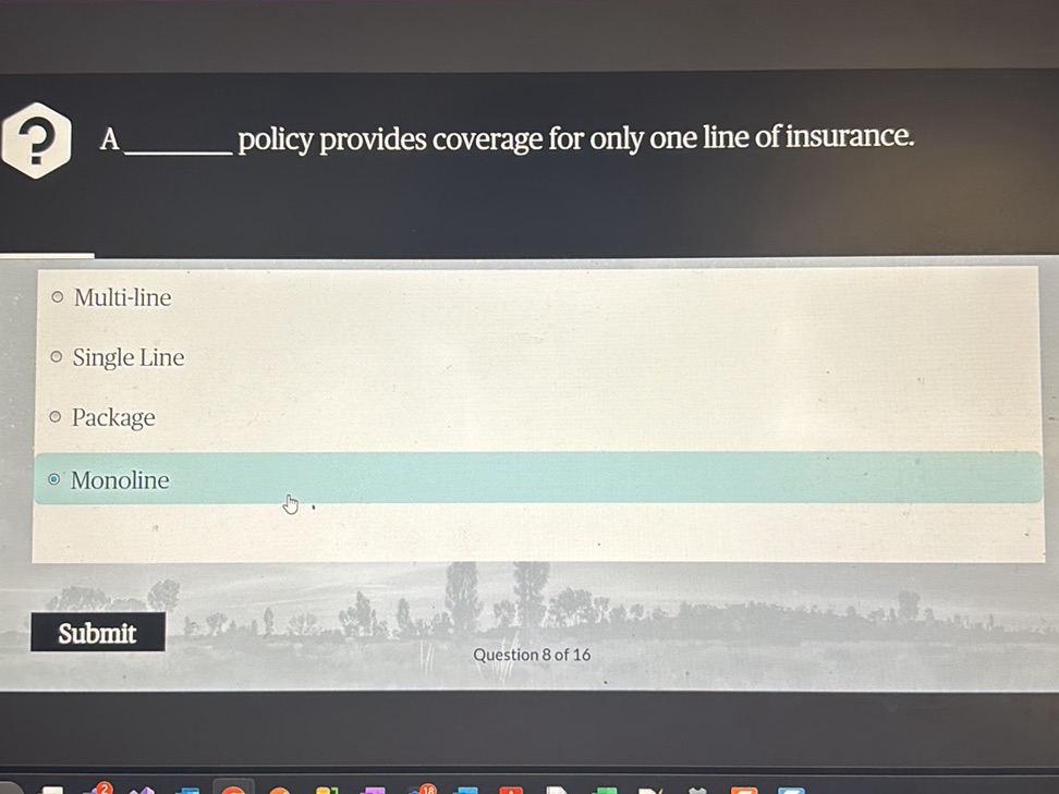 A ______ policy provides coverage for only | StudyX