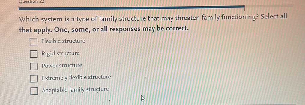 Which system is a type of family structure