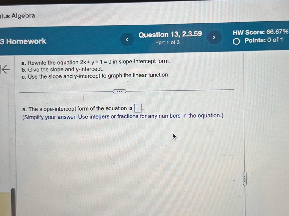 a. Rewrite the equation $2x + y + 1 = 0$ in | StudyX