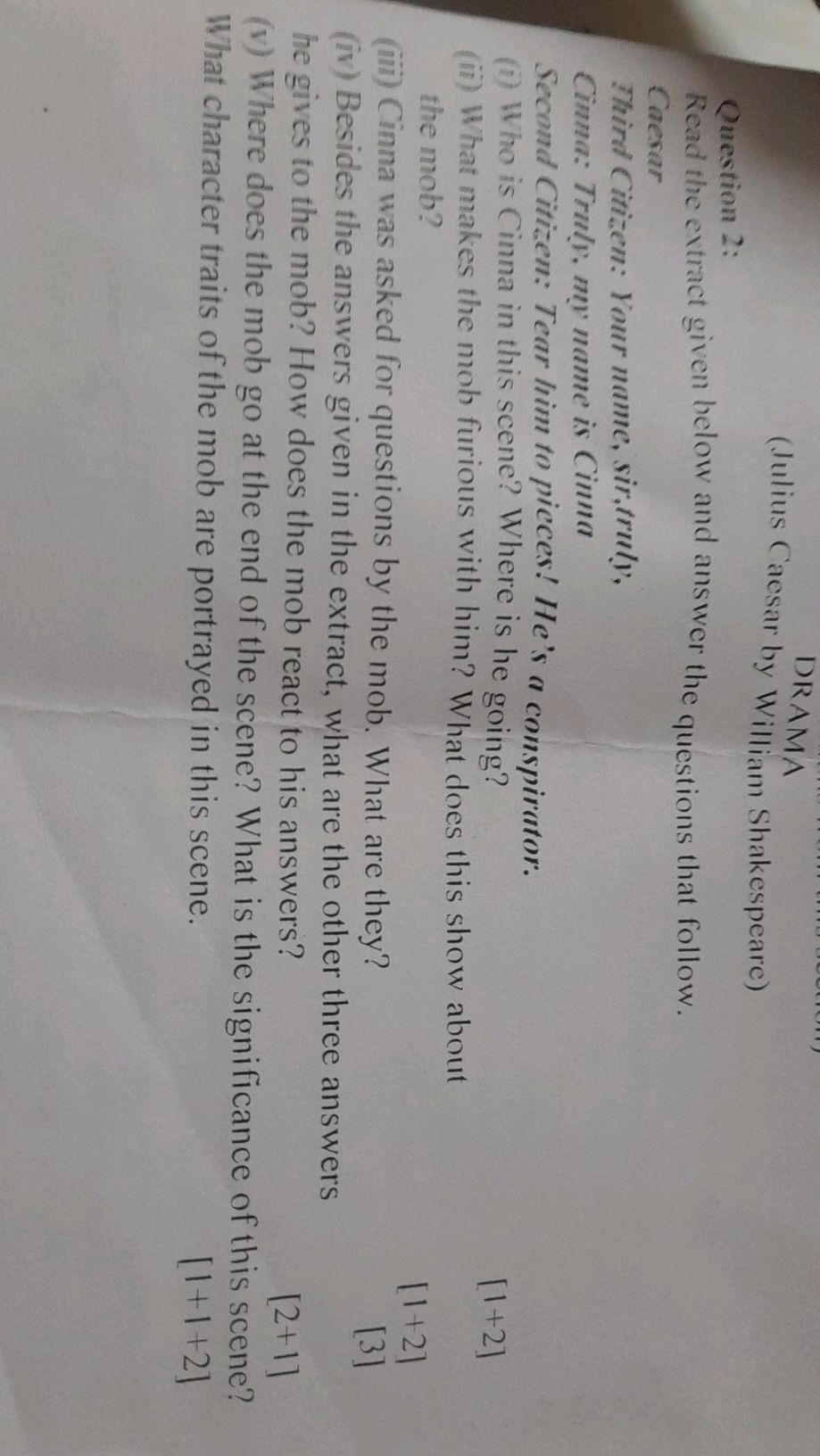 Question 2: DRAMA (Julius Caesar by William | StudyX