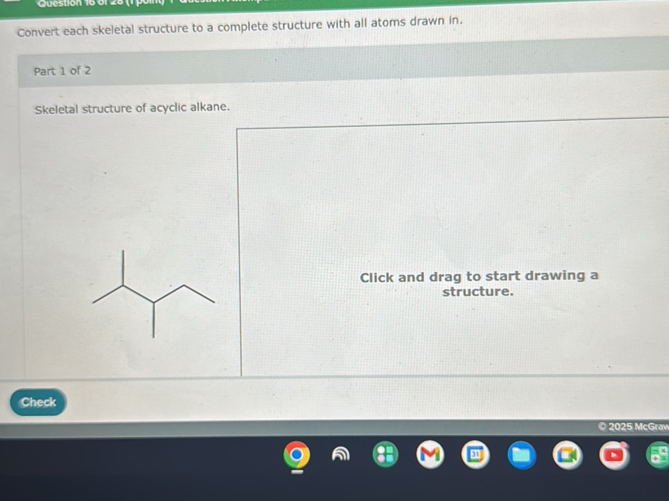Convert each skeletal structure to a | StudyX