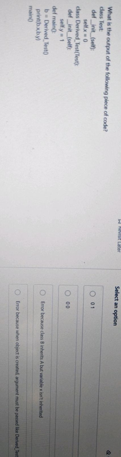 What is the output of the following piece of | StudyX