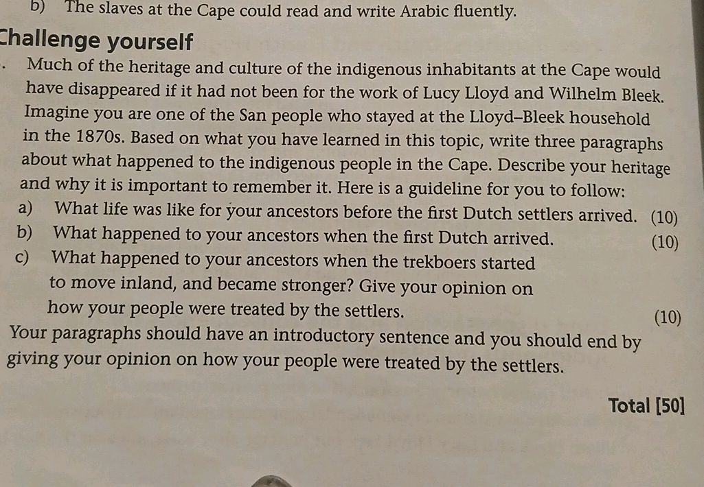 b) The slaves at the Cape could read and | StudyX