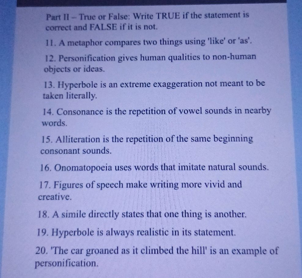 Part II - True or False: Write TRUE if the | StudyX