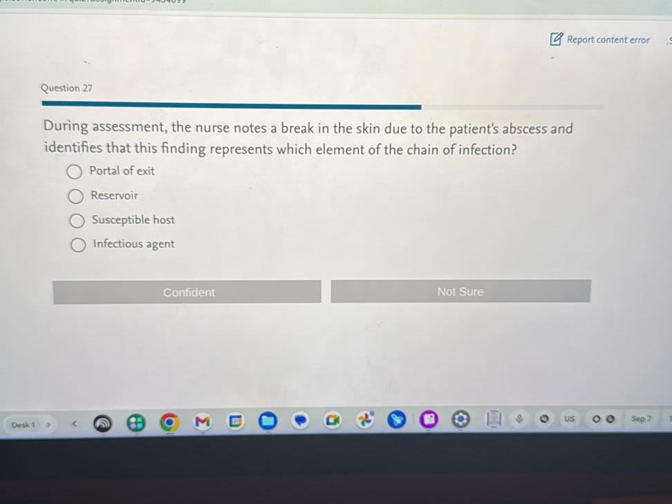 During assessment, the nurse notes a break | StudyX