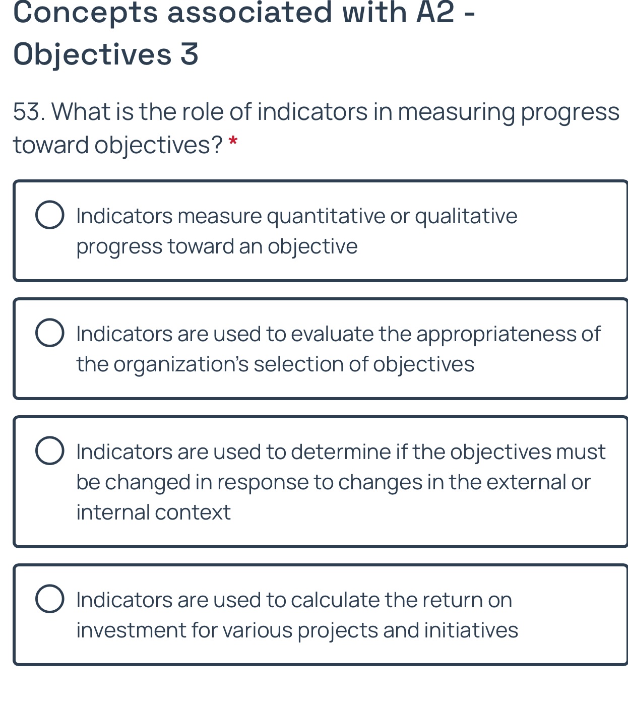 53. What is the role of indicators in | StudyX
