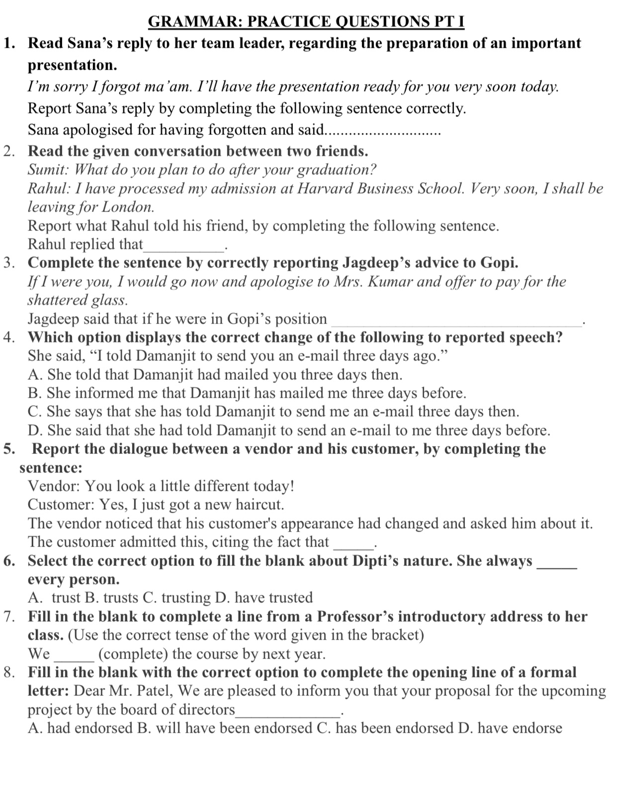 GRAMMAR: PRACTICE QUESTIONS PT I 1. Read | StudyX