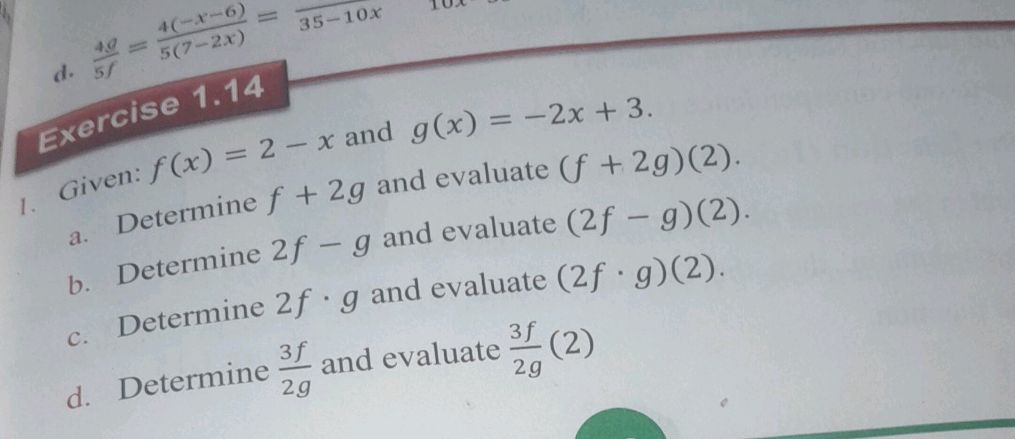 Given: $f(x) = 2 - x$ and $g(x) = -2x + 3$. | StudyX