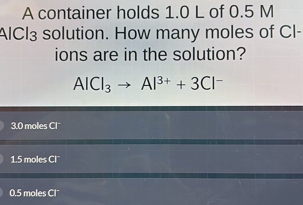 A container holds 1.0 L of 0.5 M AlCl3 | StudyX