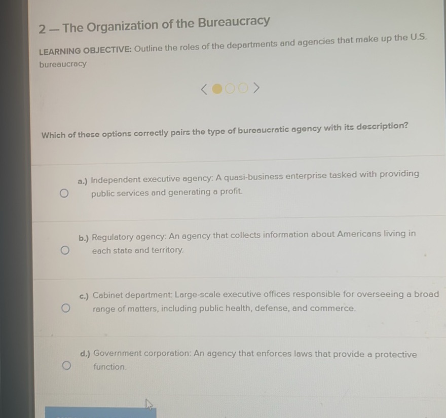 2- The Organization of the Bureaucracy | StudyX