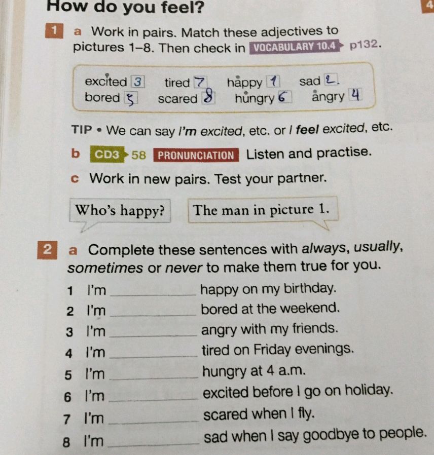How do you feel? 1 a Work in pairs. Match | StudyX