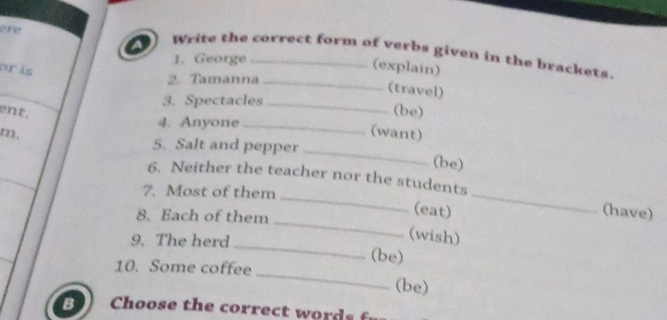 A. Write the correct form of verbs given in | StudyX