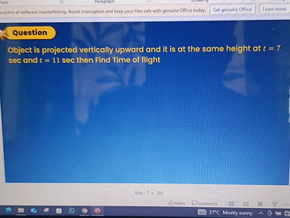Object is projected vertically upward and it | StudyX