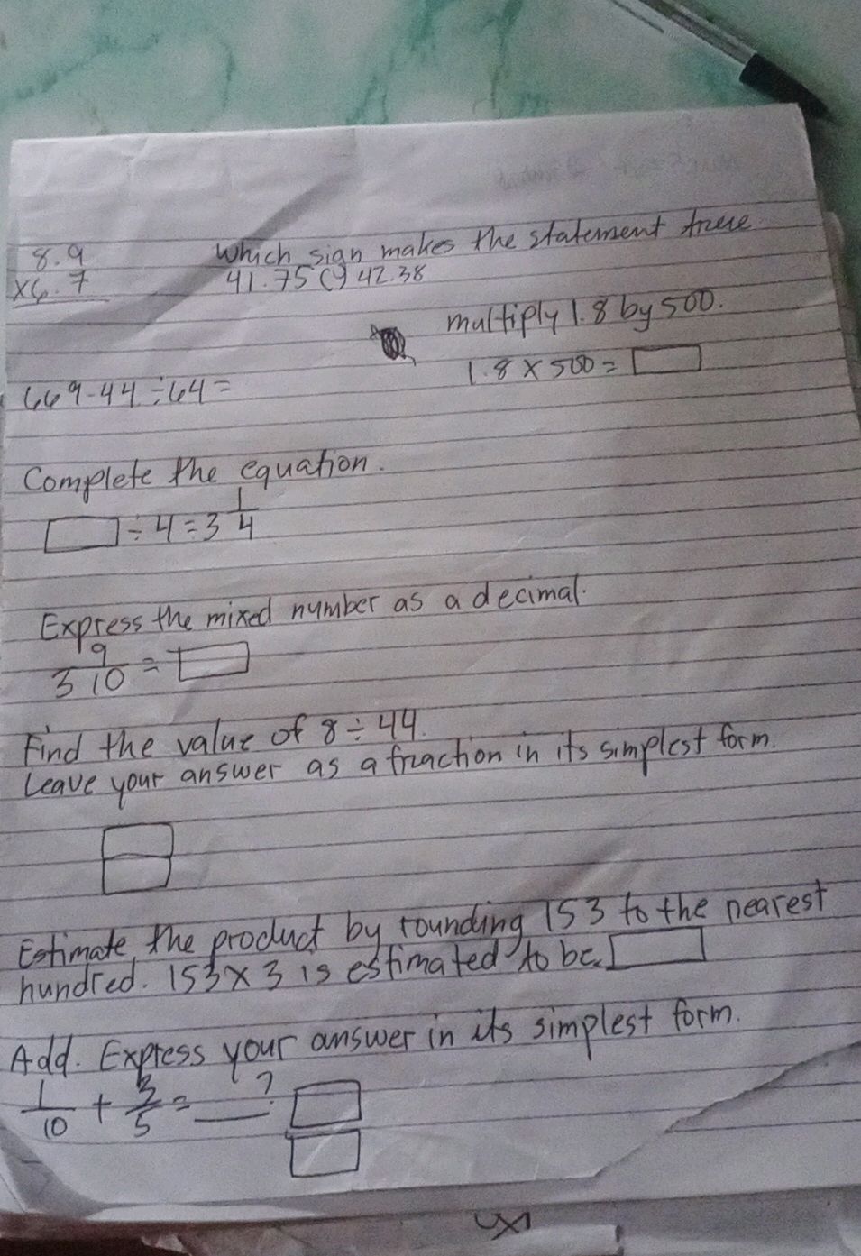 8.9 X6.7 Which sign makes the statement true | StudyX