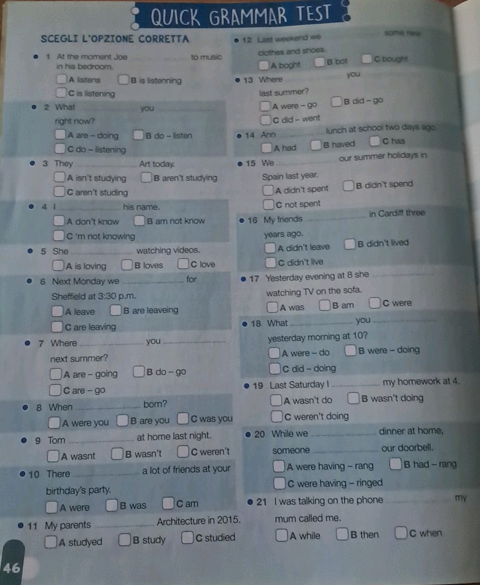 QUICK GRAMMAR TEST SCEGLI L'OPZIONE CORRETTA | StudyX