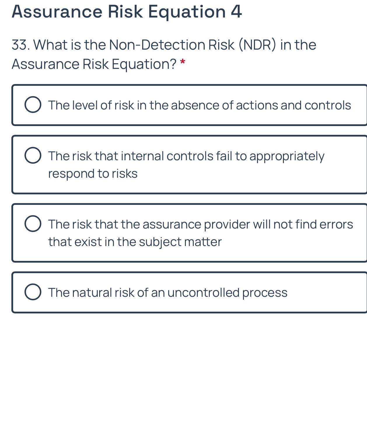 Assurance Risk Equation 4 33. What is the | StudyX