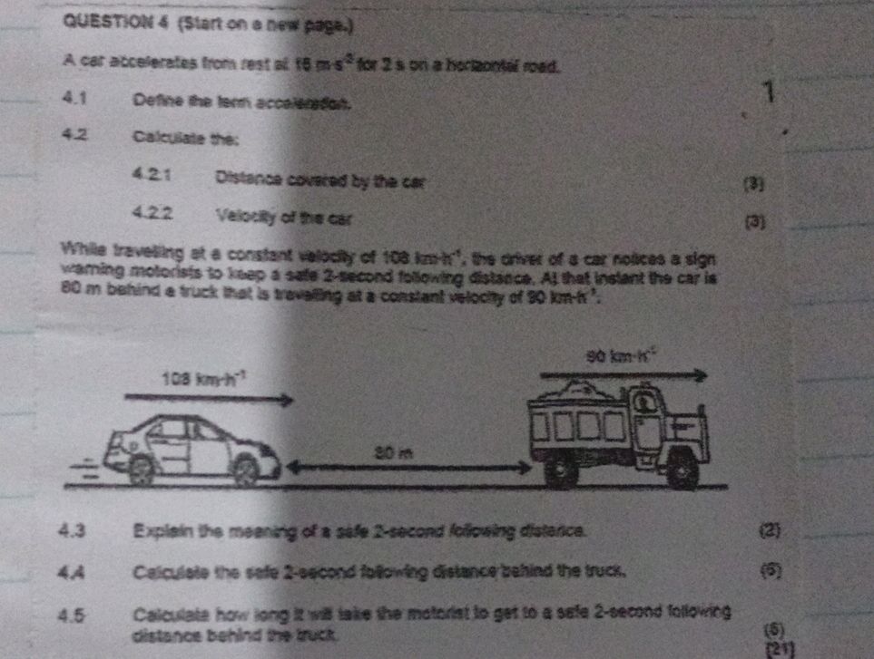 QUESTION 4 (Start on a new page.) A car | StudyX