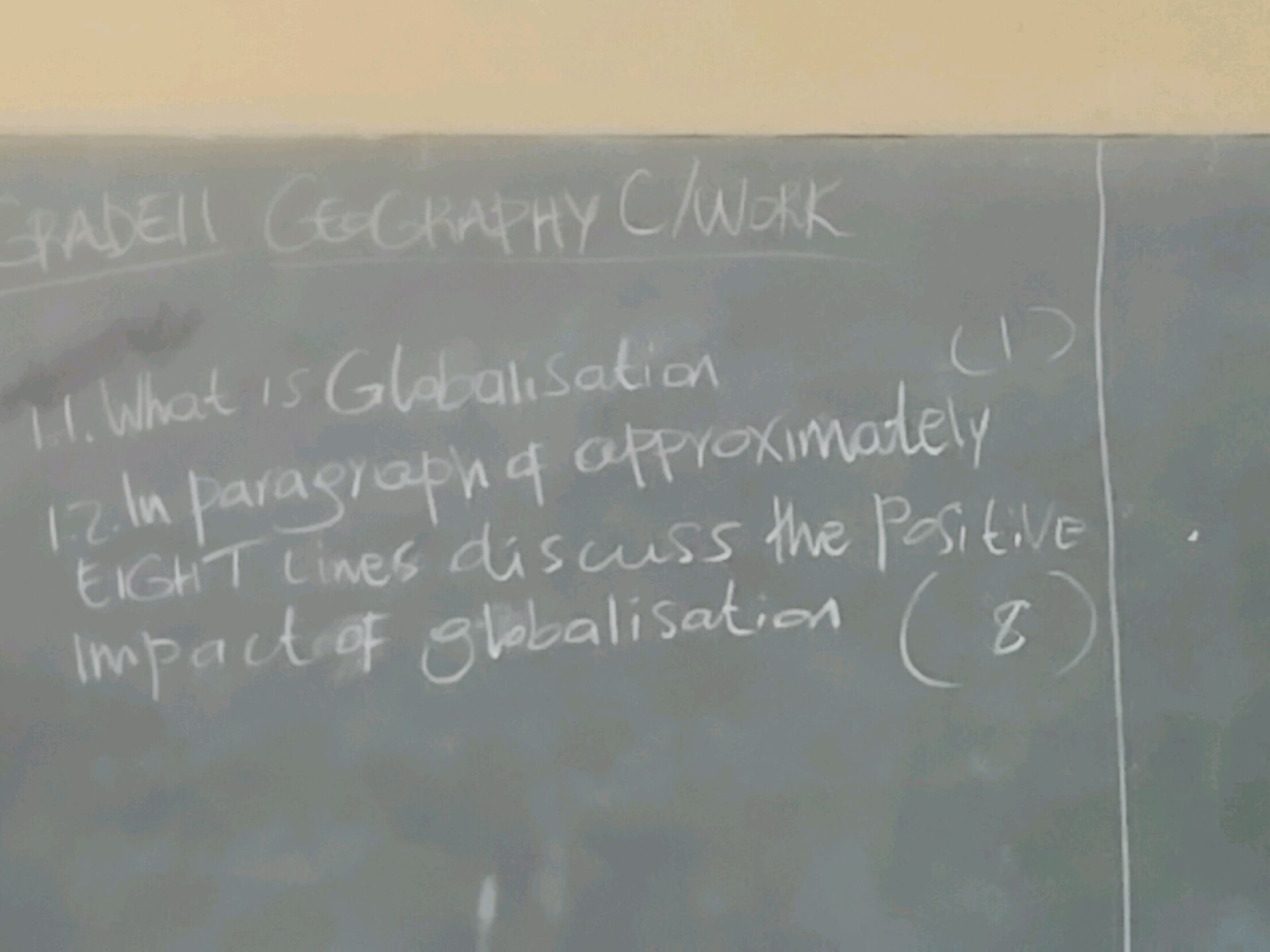 1. What is Globalisation (1) 2. In | StudyX